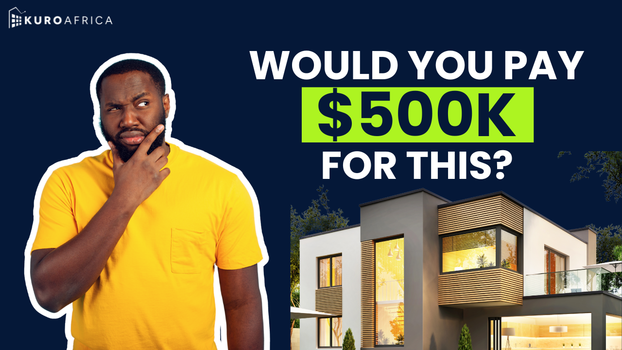 $500k Real Estate Review - Kuro Africa